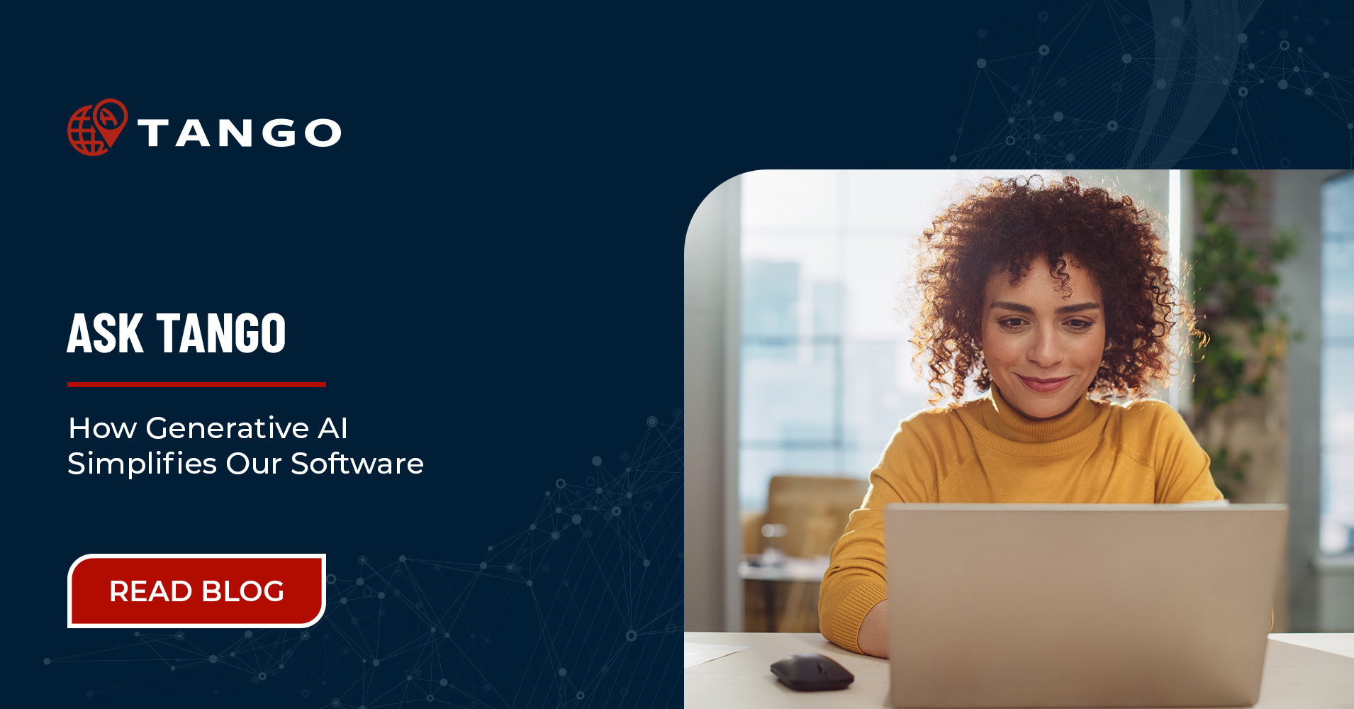 Ask Tango: How Generative AI Simplifies Our Software