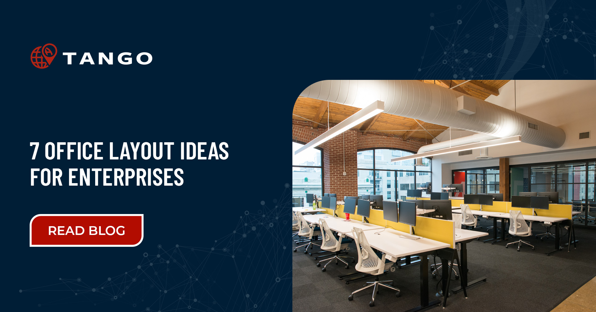 7 Office Layout Ideas for Enterprises